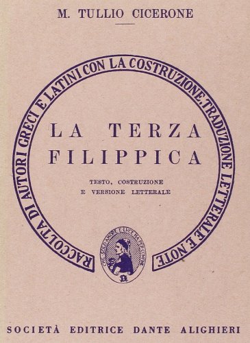 Amazon.com: TERZA FILIPPICA, TRADUTTORE: 9788853420459: Cicerone: Books