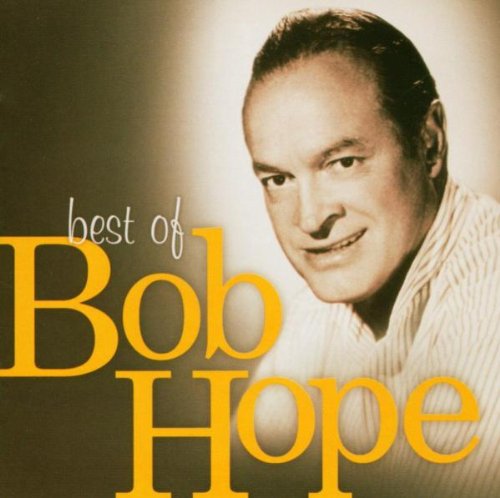 Hope, Bob - Best of Bob Hope - Amazon.com Music