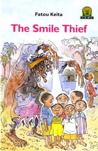 JAWS, Level 2: The Smile Thief (Junior African Writers): Keita, Fatou ...