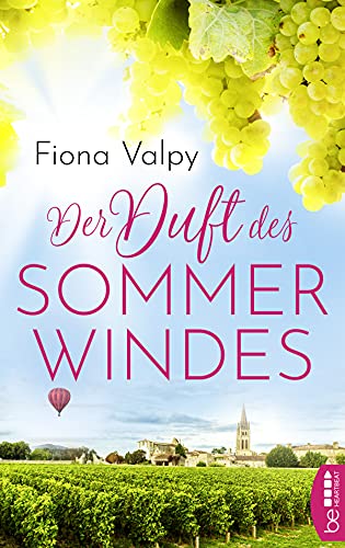 Der Duft des Sommerwindes: Roman eBook : Valpy, Fiona, Gehrke, Freya ...