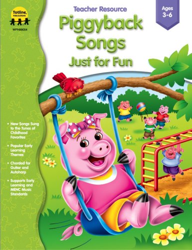 Piggyback Songs - Just for Fun : School Specialty Publishing, Carson ...