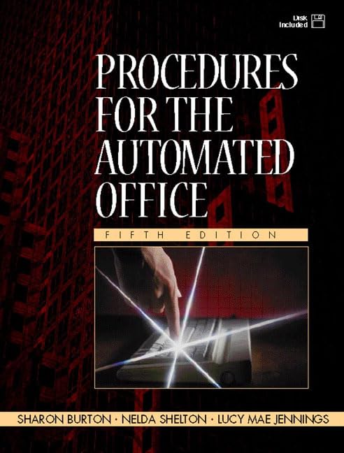 Procedures for the Automated Office (5th Edition): Burton, Sharon ...