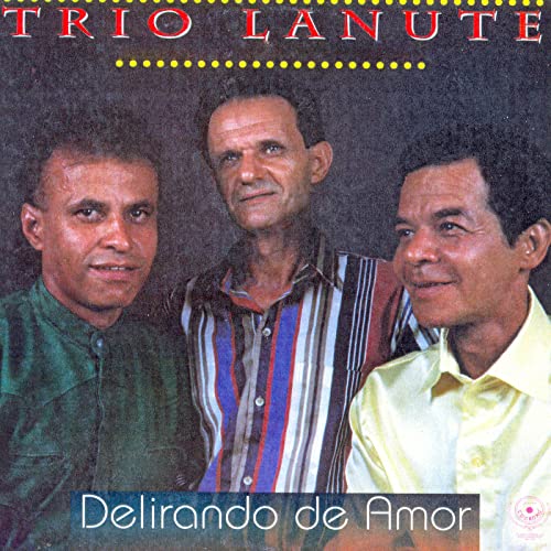 Play Delirando de Amor by Trio Lanute on Amazon Music