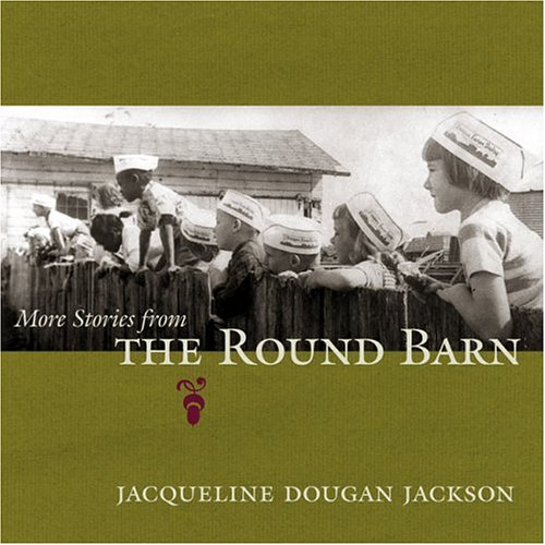 Amazon.com: More Stories from the Round Barn: 9780810151352: Jackson ...