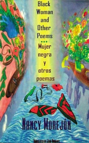 Black Woman and other Poems/Mujer Negra y otros poemas: Morejon, Nancy ...