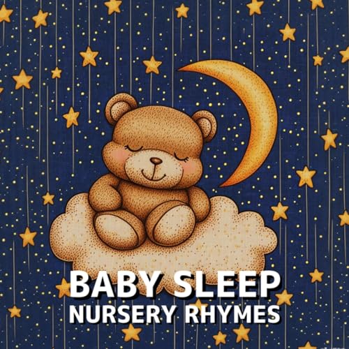 Sleepy Time Lullabies: Soothing Baby Sounds : Baby Sleep Nursery Rhymes ...