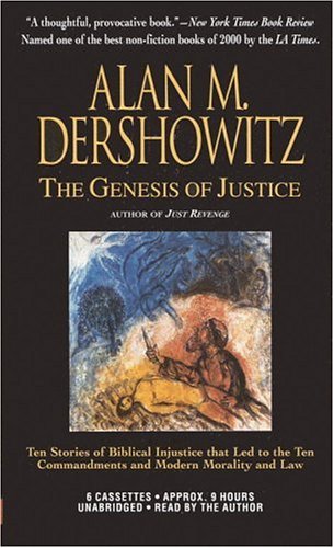 The Genesis of Justice: Ten Stories of Biblical Injustice that Led to ...