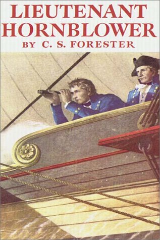 Lieutenant Hornblower: Forester, C.S.: 9780736606516: Amazon.com: Books