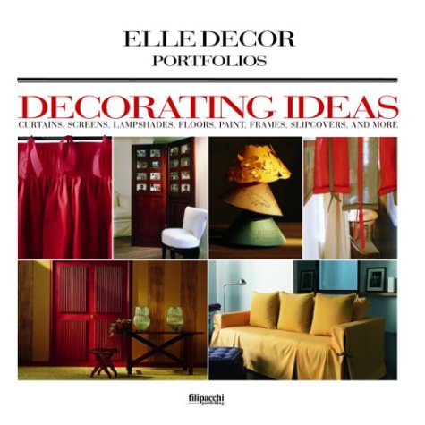 Decorating Ideas: Editors of Elle Decor: Amazon.com: Books