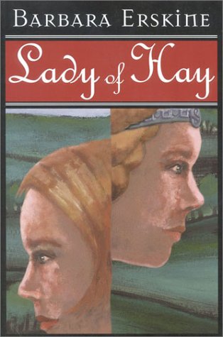 Lady of Hay: Erskine, Barbara: 9781566491600: Amazon.com: Books