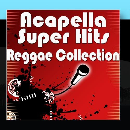 Amazon.com: Acapella Super Hits - Reggae Collection: CDs & Vinyl