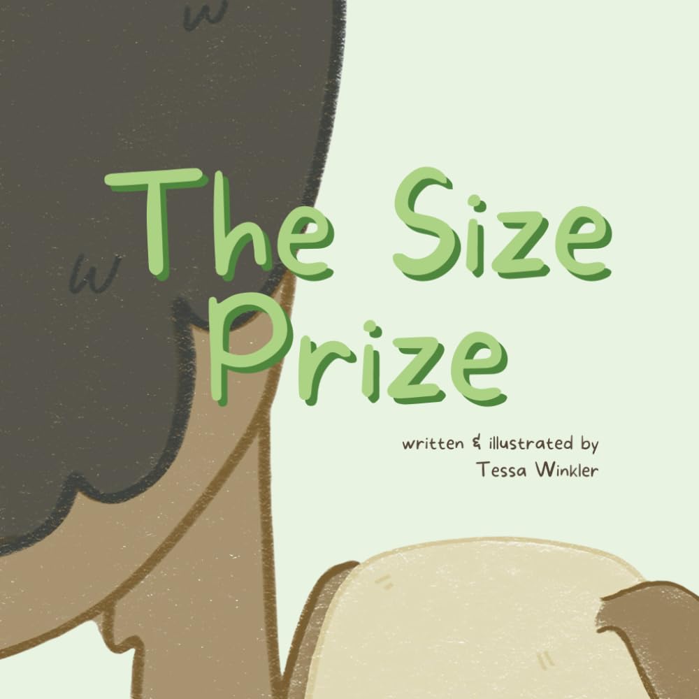 The Size Prize: Winkler, Tessa: 9798865778882: Amazon.com: Books
