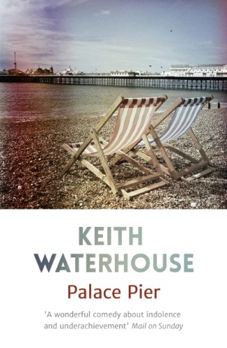 Palace Pier - Kindle edition by Waterhouse, Keith. Literature & Fiction ...