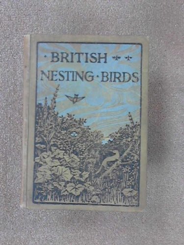 Amazon.com: BRITISH NESTING BIRDS.: W.Percival. Westell: Books