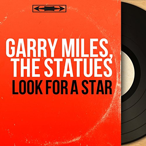 Look for a Star (Mono Version) von Garry Miles, The Statues bei Amazon ...