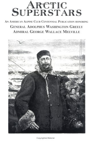 Arctic Superstars: Putnam, William Lowell: 9780930410827: Amazon.com: Books