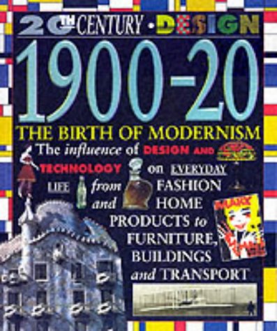 Design in the Twentieth Century: Birth of Modernism (1900s-1910s ...