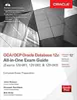 Oca Ocp Oracle Database 11g Allinone Exam Guide With Cd Oracle DBA