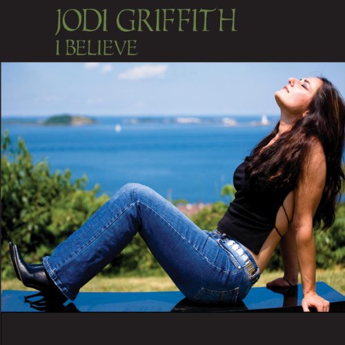 Play I BELIEVE by Jodi Griffith on Amazon Music