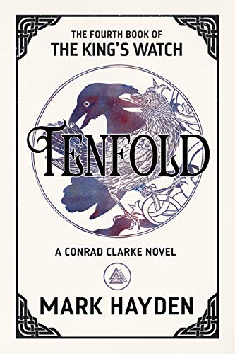 Amazon.com: Tenfold (The King's Watch Book 4) eBook : Hayden, Mark ...