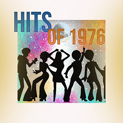 Hits of 1976 by VARIOUS ARTISTS on Amazon Music - Amazon.co.uk