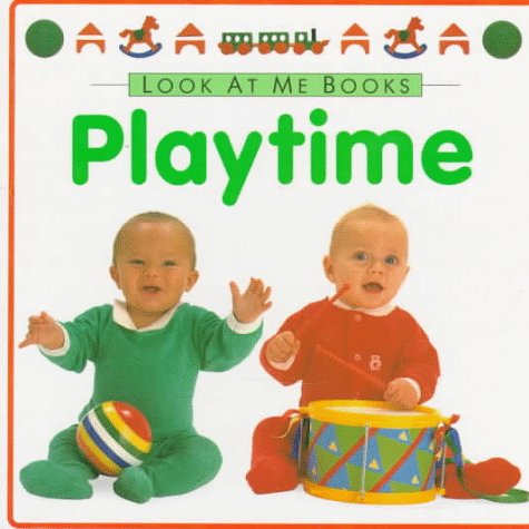 Amazon.com: Playtime (Look at Me Books): 9780525447573: Shott, Stephen ...