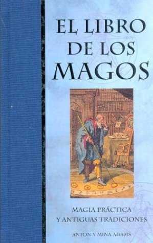 Amazon | El libro de los Magos/ The Book of Wizards | Adams, Anton | Occult