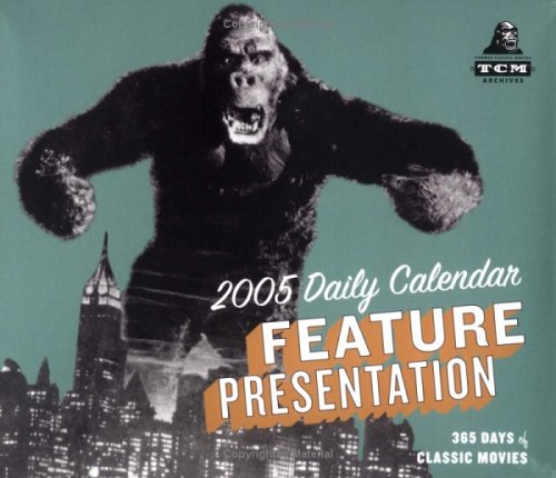 Amazon.co.jp: Feature Presentation 2005 Calendar (2005 Daily Calendars ...