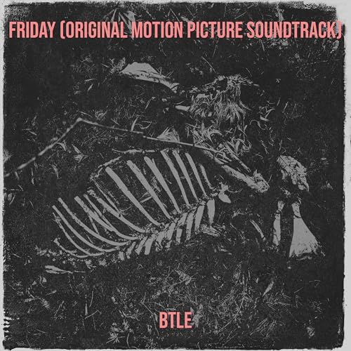 Play Friday (Original Motion Picture Soundtrack) by BTLe on Amazon Music