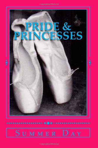 Pride & Princesses : Amazon.in: Books