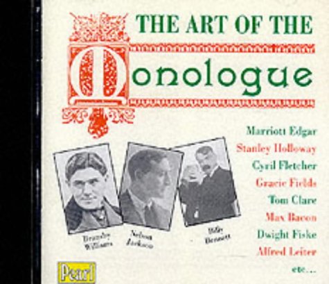 The Art of the Monologue: Edgar, Holloway, Fletcher, Bacon, etc ...