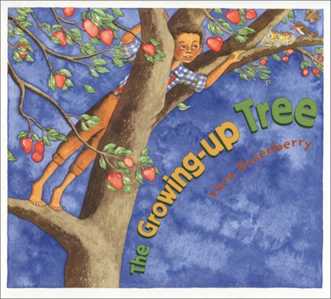 The Growing-Up Tree: Rosenberry, Vera: Amazon.com: Books