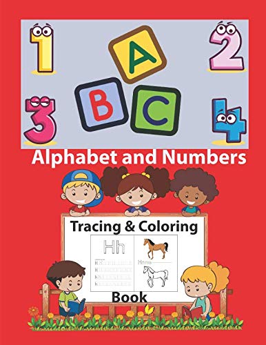 Alphabet and Numbers Tracing & Coloring Book: A To Z & 1 To 10 Practice ...