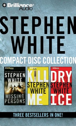 Amazon.com: Stephen White CD Collection 1: Missing Persons, Kill Me ...