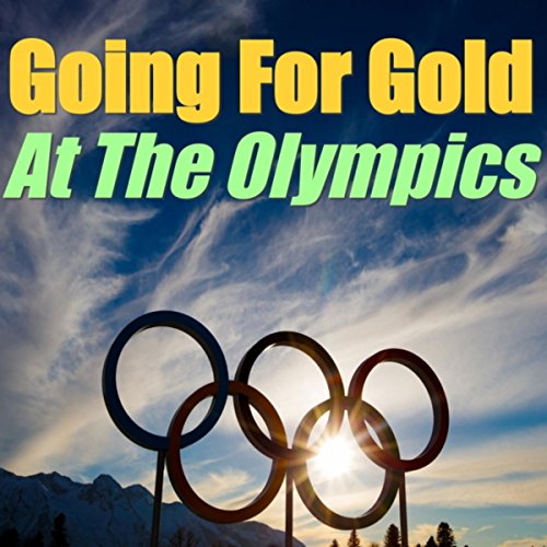 Going For Gold At The Olympics by VARIOUS ARTISTS on Amazon Music ...
