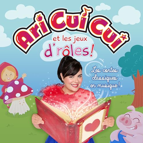 Play Ari Cui Cui et les jeux d'rôles (Les contes classiques en musique ...