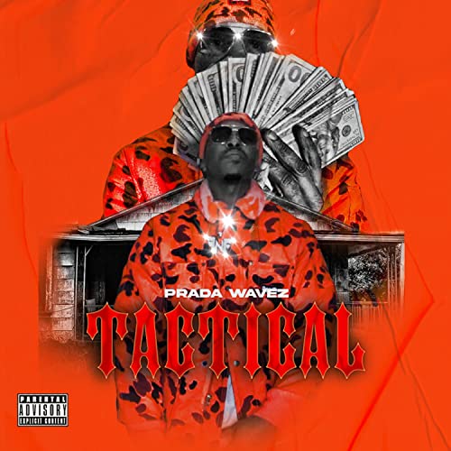 Écouter Tactical de Prada Wavez sur Amazon Music Unlimited