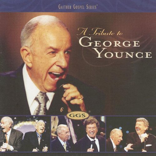 A Tribute to George Younce - Amazon.com Music