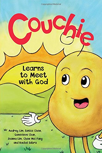 Couchie Series: Couchie Learns to Meet with God: Audrey Lim, Eunice ...
