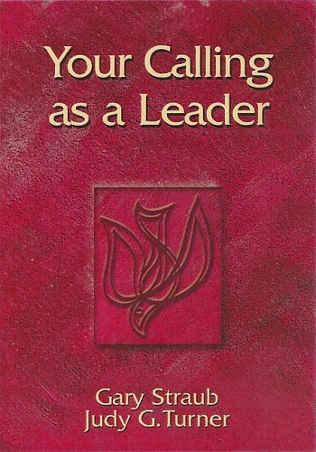 Your Calling as a Leader (Your Calling As...) - Kindle edition by Gary ...