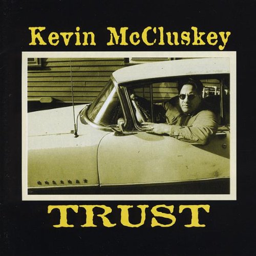 Kevin McCluskey - Trust - Amazon.com Music