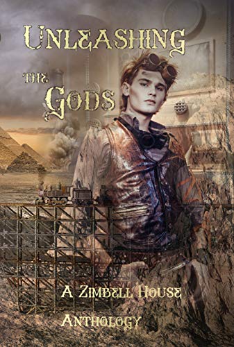 Amazon.com: Unleashing the Gods: A Zimbell House Anthology eBook ...