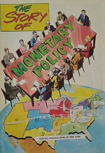 The Story of Monetary Policy By the Fedreal Resrve Bank of New York ...