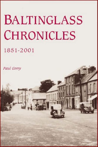 Baltinglass Chronicles: Paul Gorry: 9781845885069: Amazon.com: Books