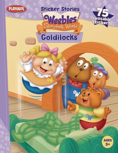 Goldilocks (Weebles): Durk, Jim: 9780448443447: Amazon.com: Books