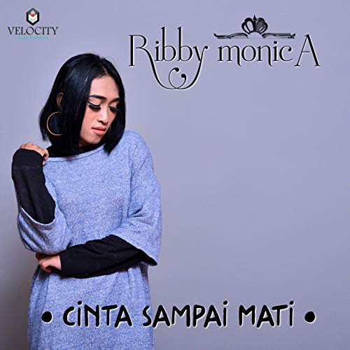 Cinta Sampai Mati by Ribby Monica on Amazon Music - Amazon.com
