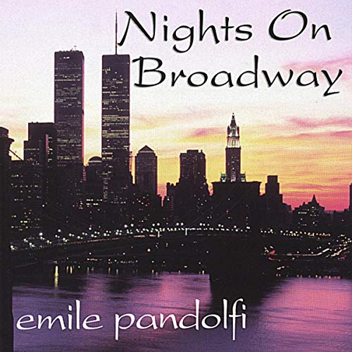 Amazon.co.jp: Nights On Broadway : Emile Pandolfi: Digital Music