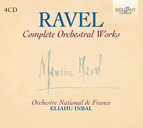 Ravel - Complete Orchestral Works: Orch Nationale De France, Inbal ...