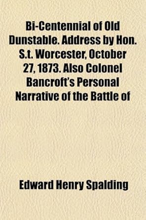 Amazon.co.jp: Bi-Centennial of Old Dunstable. Address by Hon. S.T ...
