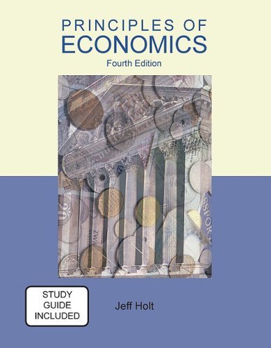 By Jeff Holt LSC CPSO PRINCIPLES OF ECONOMICS (4th Edition): Jeff Holt ...
